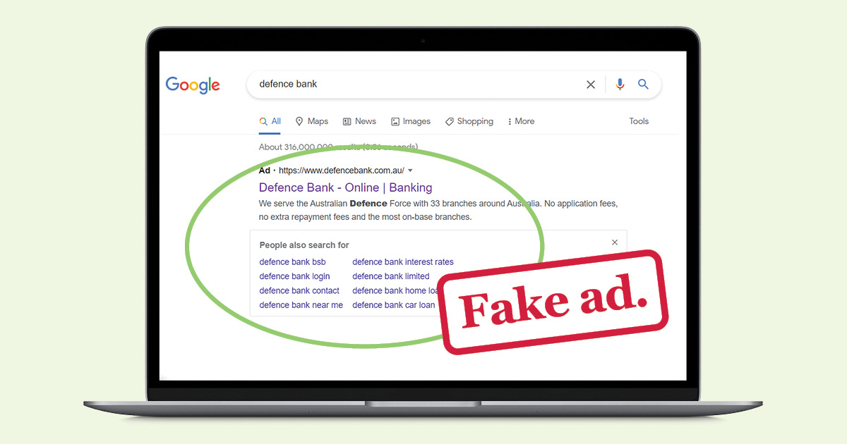 Beware fake online ads phishing for your money. | Defence Bank